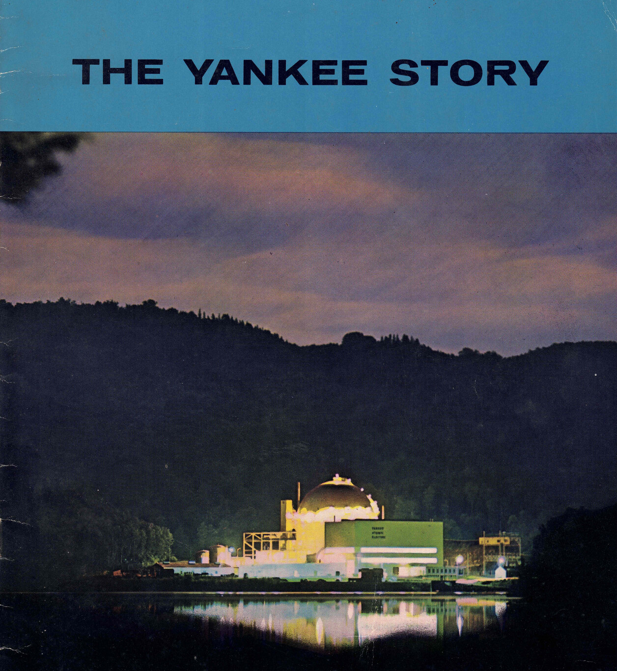 The Yankee Rowe Story